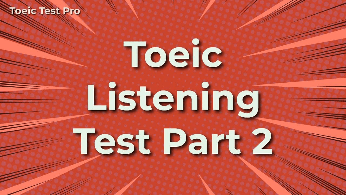 Part 2 - Test 01 - ETS 2021 - ESL 720210102